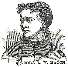 Cora L. V. Scott – Medium, Spiritualist, Icon. – Burials & Beyond